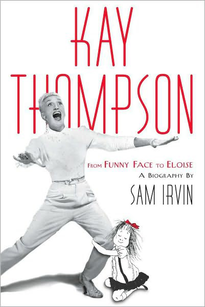 Kay Thompson: From Funny Face to Eloise – OutSmart Magazine