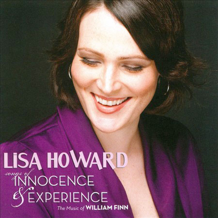 Lisa Howard: Songs of Innocence & Experience: The Music of William Finn ...